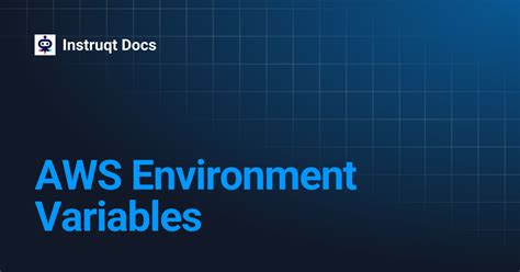 Aws Environment Variables Instruqt Docs