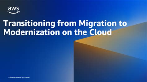 Transitioning From Migration To Modernization On The Cloud Aws Cloud