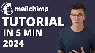 Quick And Easy Mailchimp Tutorial For Beginners 2024 In Just 5 Minutes