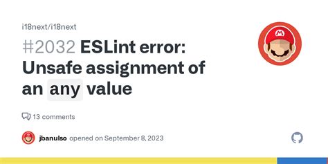 Eslint Error Unsafe Assignment Of An `any` Value · Issue 2032