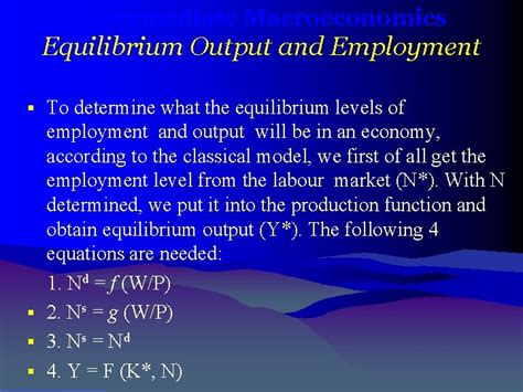 Intermediate Macroeconomics The Classical Macro Model The Simple