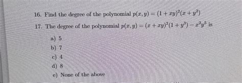 Solved Find The Degree Of The Polynomial Chegg