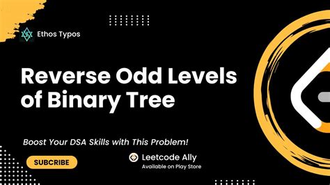 Reverse Odd Levels Of Binary Tree Leetcode Youtube