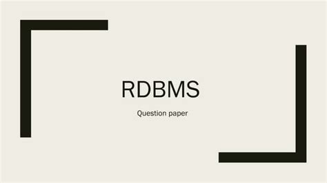 Rdbms Q Pptx Relational Database Management System Ppt