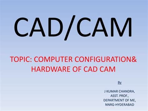 Cad Cam Input Output Devices Ppt
