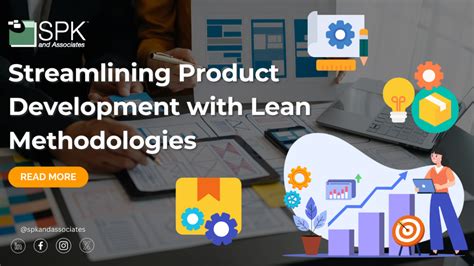 Streamlining Product Development With Lean Methodologies Spk And Associates