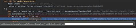 Android Invalidrequestexception Invalid Client Secret Stripe