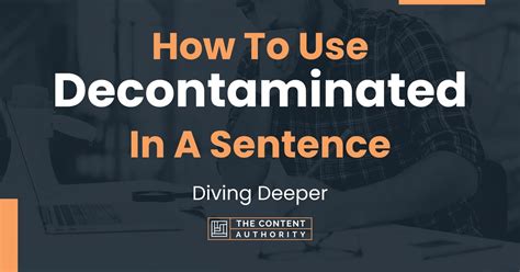 How To Use Decontaminated In A Sentence Diving Deeper