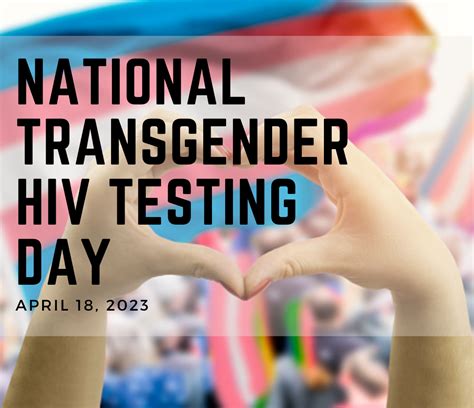 National Transgender Hiv Testing Day