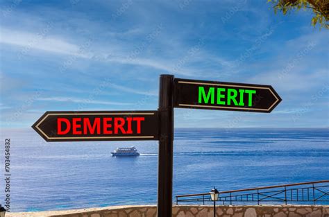 demerit or merit symbol concept word demerit or merit on beautiful