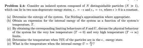 Solved Problem Consider An Isolated System Composed Of Chegg