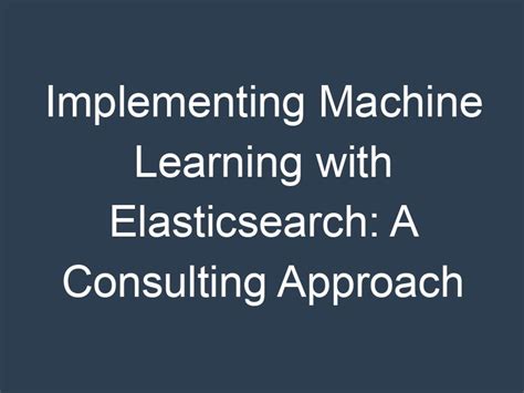 Jamztang On Linkedin Implementing Machine Learning With Elasticsearch