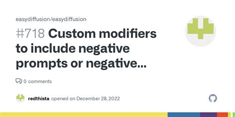 Custom Modifiers To Include Negative Prompts Or Negative Prompt