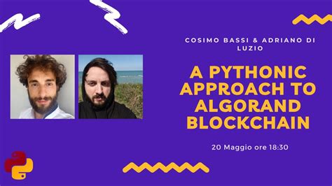 Pyroma A Pythonic Approach To Algorand Blockchain Youtube