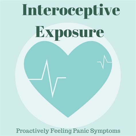 Interoceptive Exposure Proactively Feeling Panic Symptoms Oc Anxiety Center
