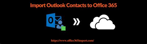 Import Outlook Contacts To Office 365 Cloud Using Experts Solution