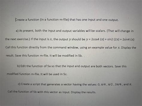 Solved Create A Function In A Function M File That Has One