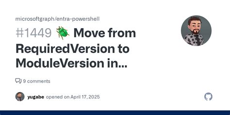 🪲 move from requiredversion to moduleversion in module manifests · issue 1449 · microsoftgraph