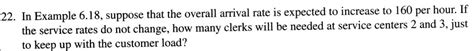 solved in example 6 18 ﻿suppose that the overall arrival