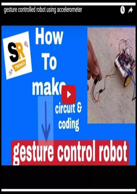 Gesture Control Arduino Robot Using Adxl335 Pdf