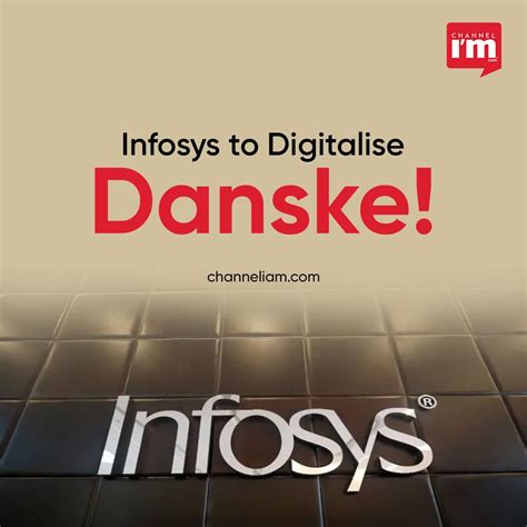Dankse Infosys Banking Digitalbanking Digitalbank Itcompany Digitalise Danskebank