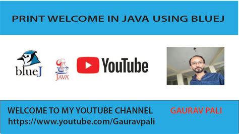 Bluej Program Print Welcome In Java Using Bluej Welcome Message In
