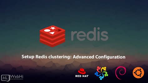 Setup Redis Clustering Advanced Configuration Tutorial And Documentation