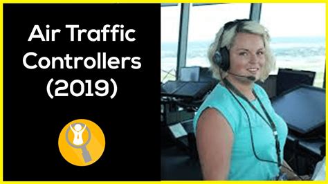 Air Traffic Controller Salary 2019 Air Traffic Controller Jobs Youtube