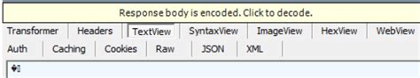 how to find out the type of encoding in fiddler response body stack