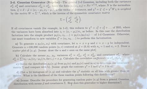 Solved 2 D Gaussian Generator Reprise The General 2 D