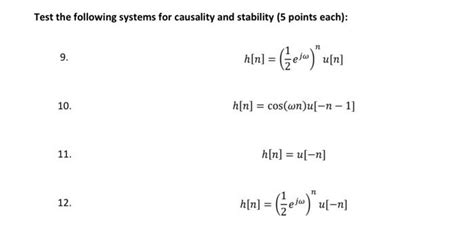 Solved Test The Following Systems For Causality And