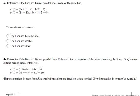 Solved A ﻿determine If The Lines Are Distinct Parallel