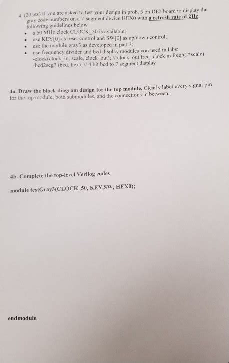 Solved 4 20 Pts If You Are Asked To Test Your Design In