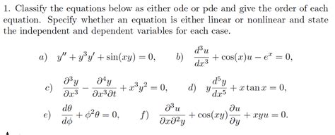 Solved Please classify each equation as a differential | Chegg.com