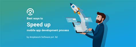 Ways To Speed Up Mobile App Development Process