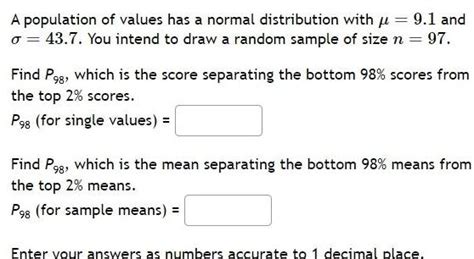 [answered] A Population Of Values Has A Normal Distribution With 9 1 Kunduz