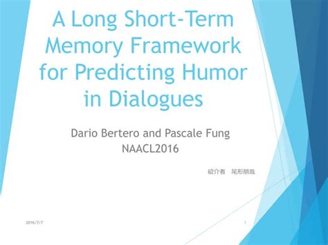 論文紹介 A Long Short Term Memory Framework For Predicting Humor In Dialogues Ppt