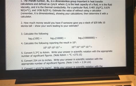 Solved 1 The Prandtl Number Ner Is A Dimensionless Group