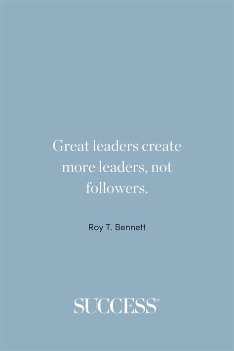 42 Leadership Quotes To Inspire You To Be A Better Leader