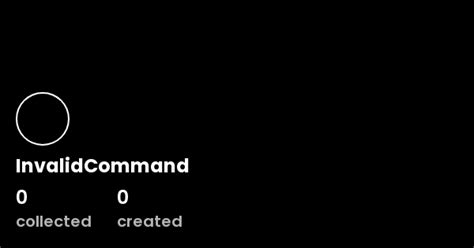 InvalidCommand Profile OpenSea