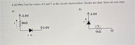 Solved 212 Pts Find The Values Of I And V In The Circuits