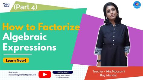[CLASS 8th] How to Factorize Algebraic Expressions (Pt4) | Victory Point - YouTube