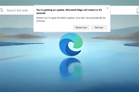 Microsoft Edges New Feature Installs Updates And Restarts The Browser