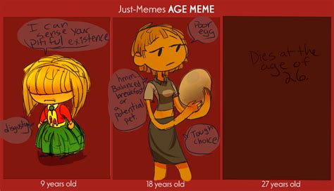 Age Meme By Askthisbitch On Deviantart