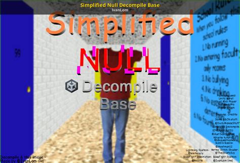 Simplified Null Decompile Base Modding Tool For Baldis Basics Baldi