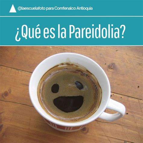 La Más Común De Las Ilusiones ópticas Pareidolia La Escuela