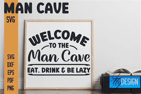 Man Cave Svg Funny Quotes Svg Graphic By Flydesignsvg · Creative Fabrica