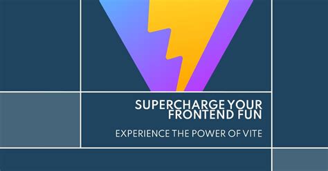 Vite Supercharging Frontend Fun