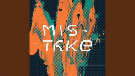 Mistake Youtube Mistake Youtube