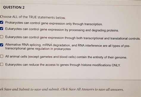 Solved Question 2 Choose All Of The True Statements Below